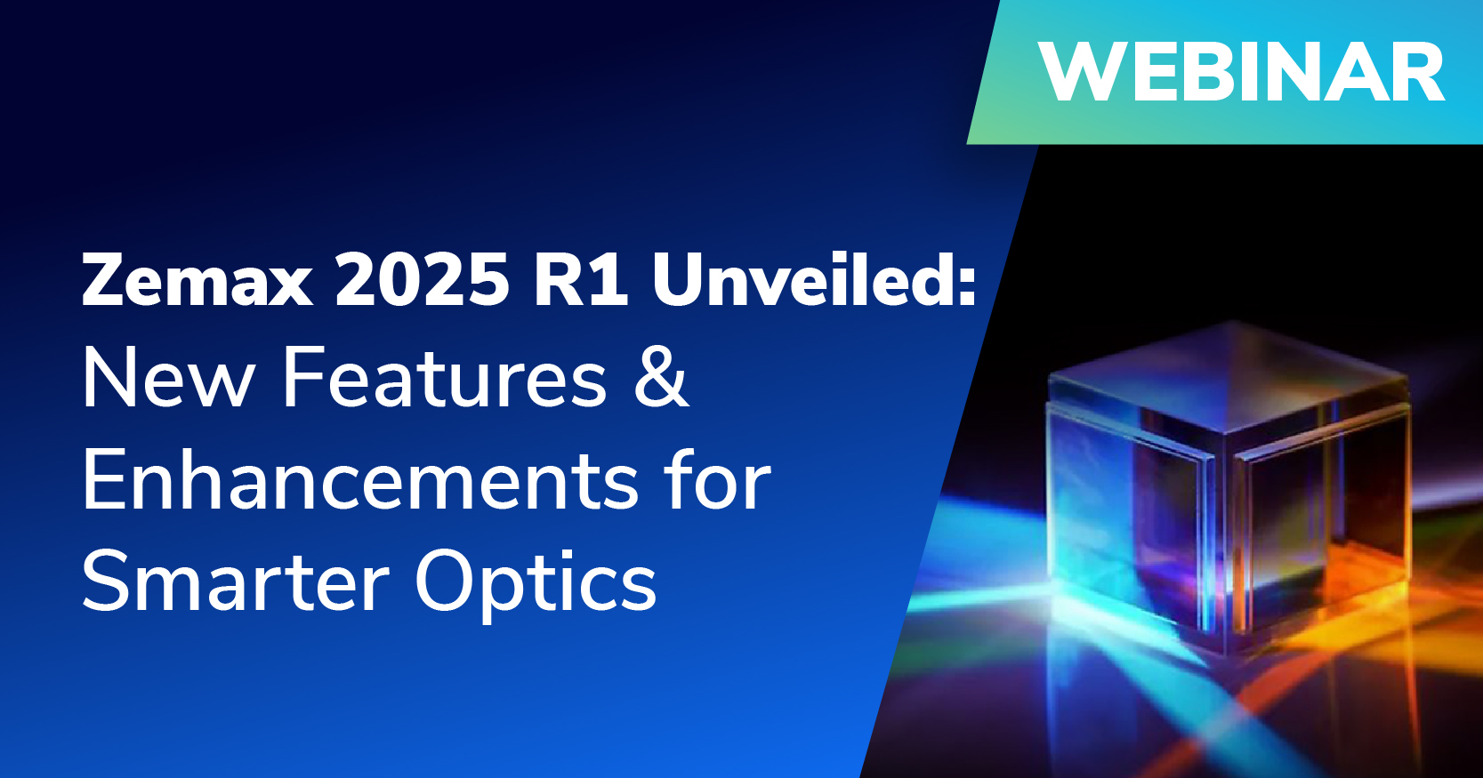 Zemax 2025 R1 Unveiled: New Features & Enhancements for Smarter Optics - CADFEM Resources